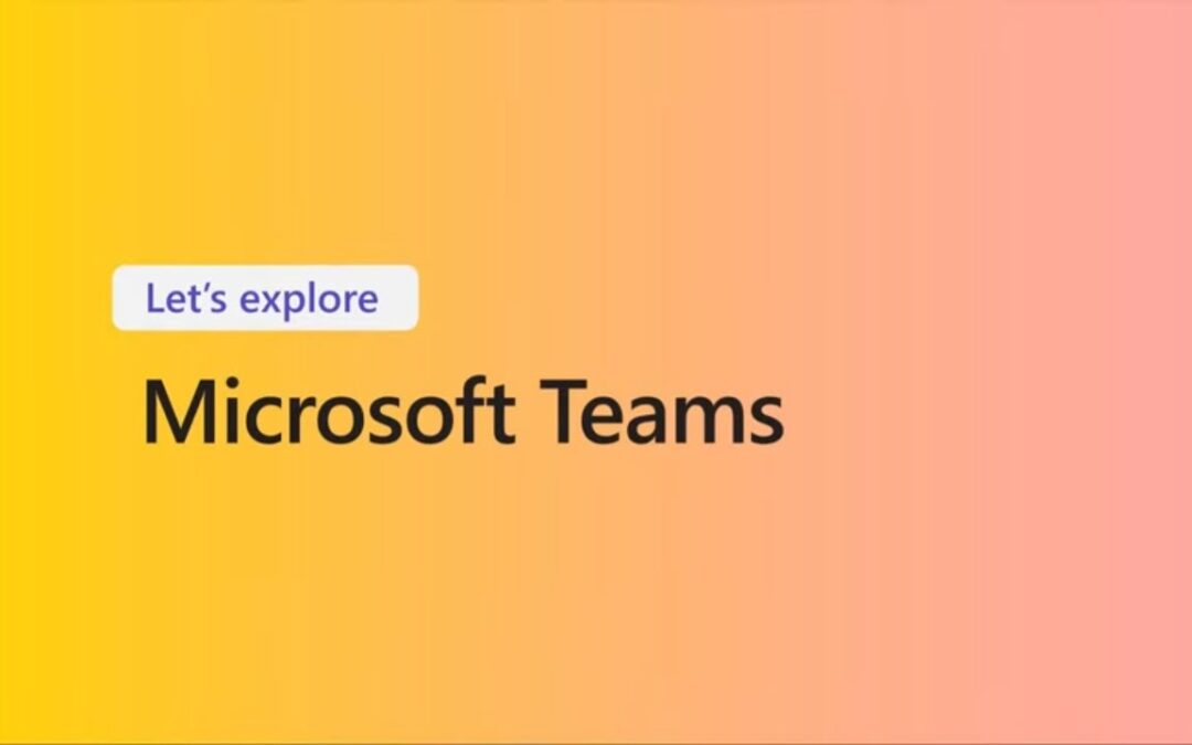 Let s Explore Microsoft Teams Site Tech Services let-s-explore-microsoft-teams-site-tech-services